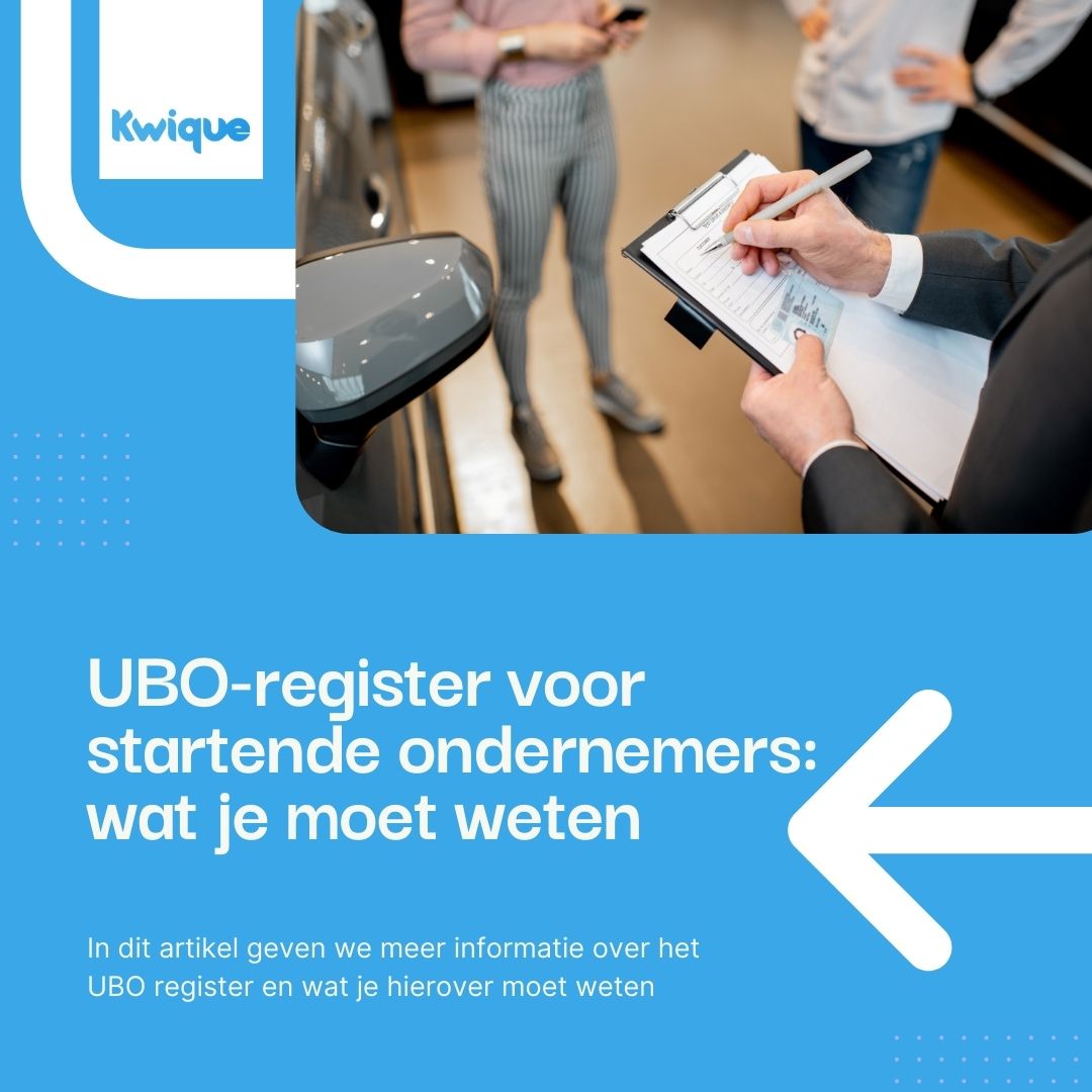 UBO-register voor startende ondernemers: wat je moet weten - Kwique